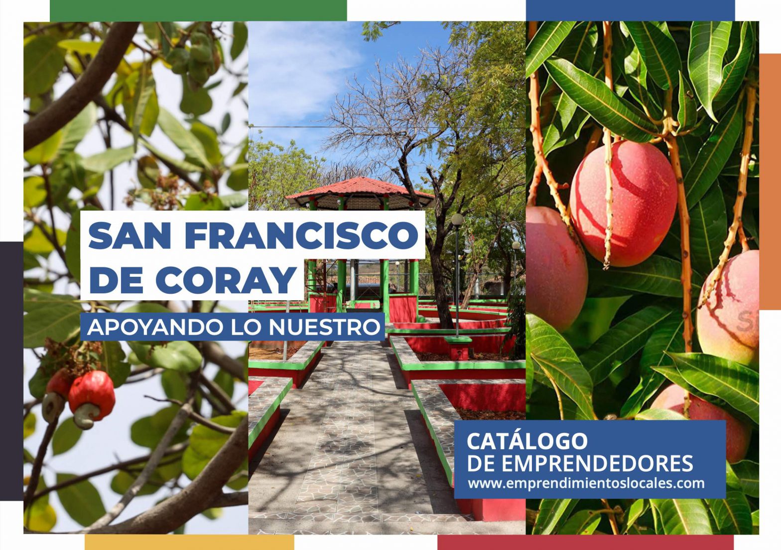 Conoce San Francisco de Coray – Emprendedores Locales